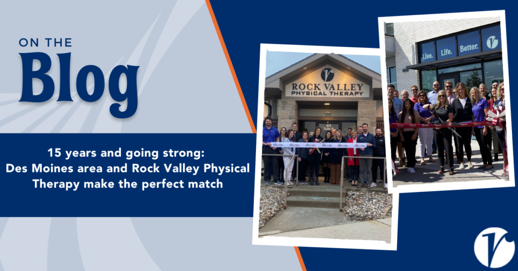 15 years and going strong: Des Moines area and Rock Valley Physical ...
