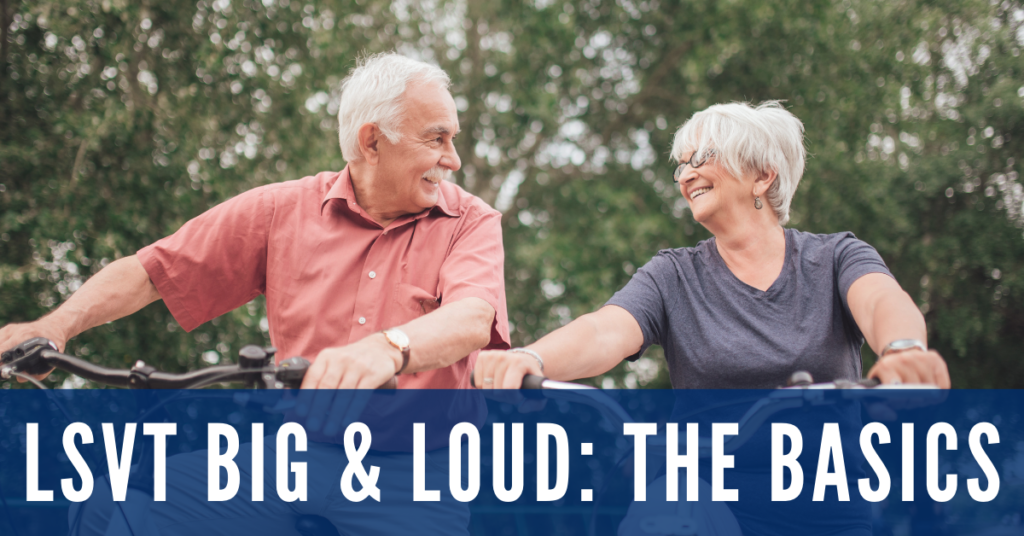 LSVT Big & Loud: The Basics - Rock Valley
